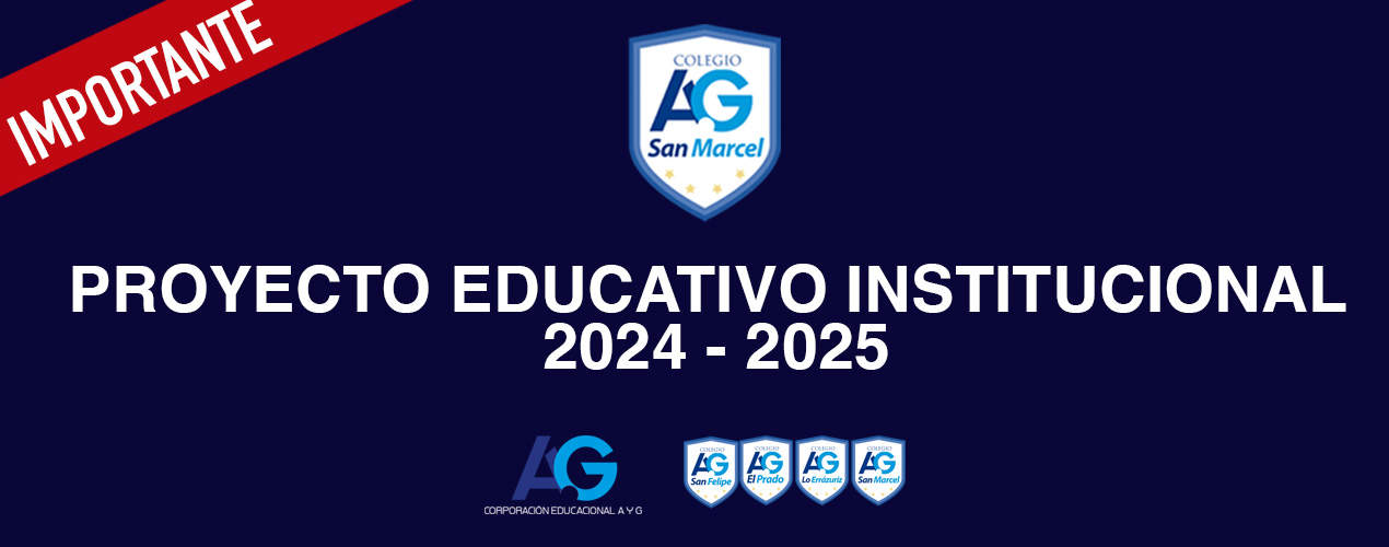 Proyecto Educativo Institucional 2024-2025 – Colegio San Marcel de Buin
